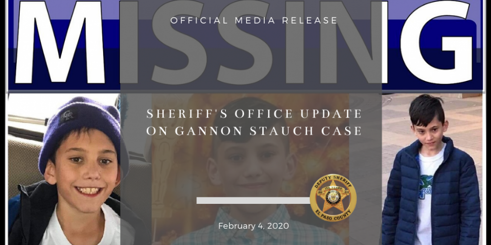 Sheriff's Office Update on Gannon Stauch Case | El Paso County Sheriff
